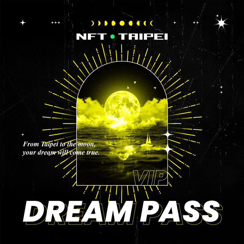 DREAM PASS NFT Taipei